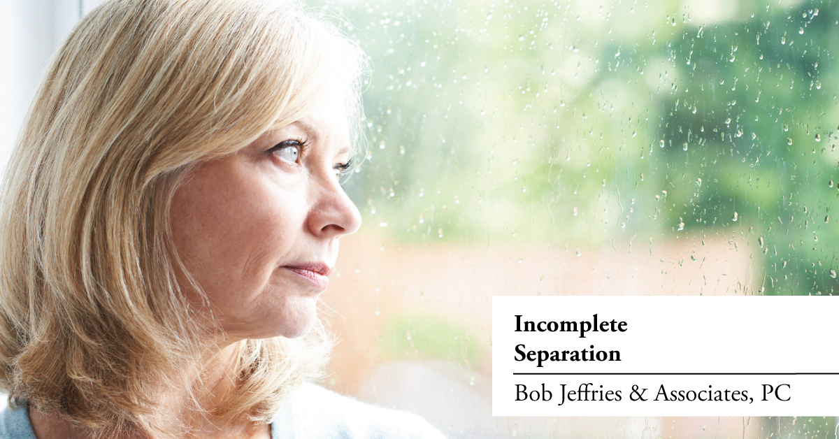 Incomplete Separation - In Virginia Divorce Law Rights
